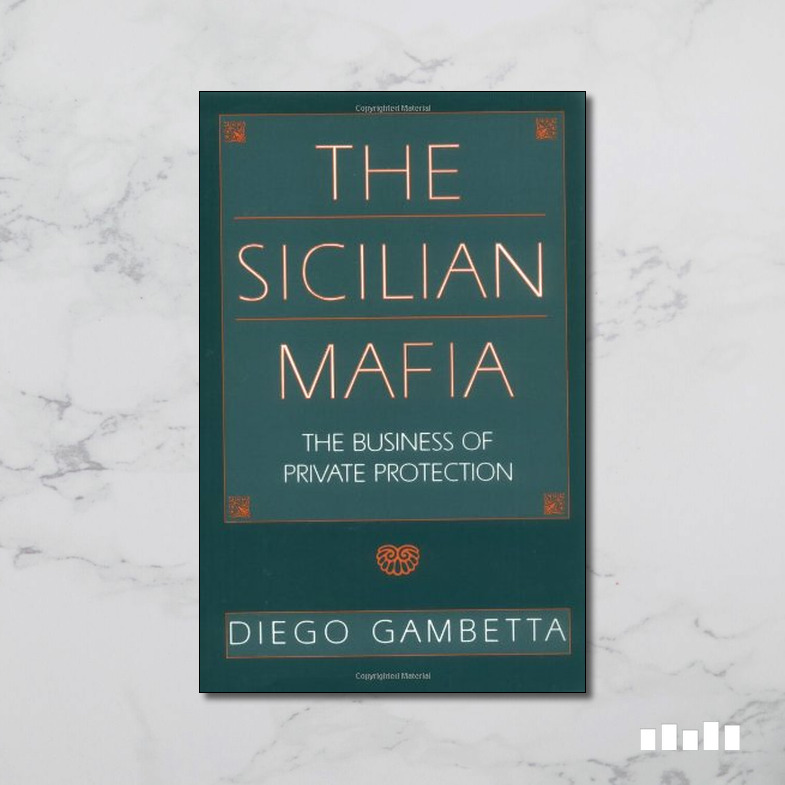The Sicilian Mafia - Five Books Expert Reviews