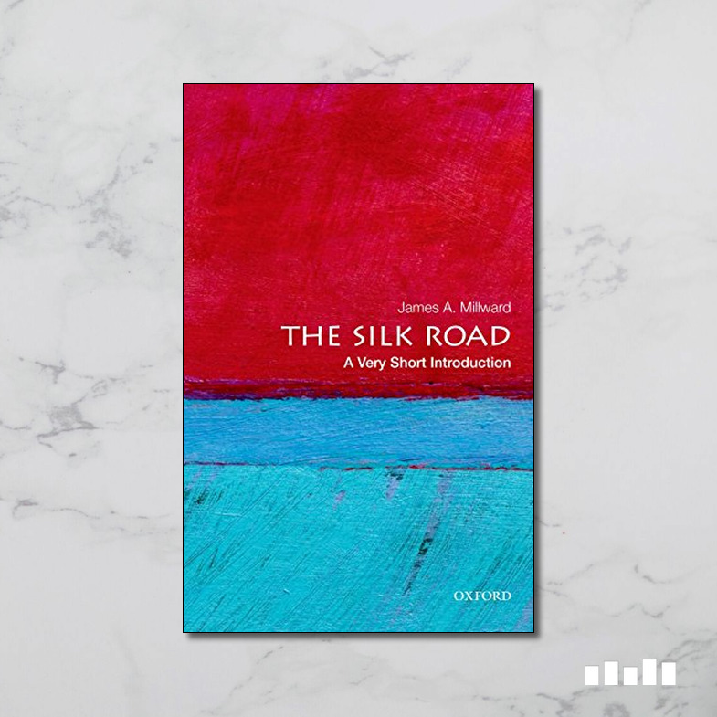 The Silk Road: A Very Short Introduction - Five Books Expert Reviews