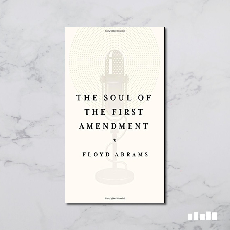 The Soul of the First Amendment - Five Books Expert Reviews