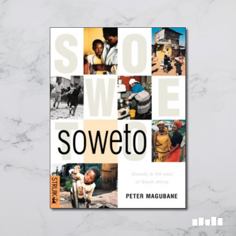 Soweto - Five Books Expert Reviews