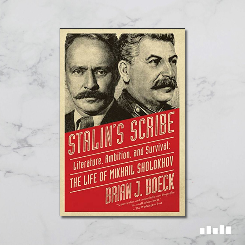 Stalin's Scribe: Literature, Ambition, and Survival, the Life of ...
