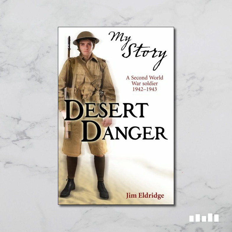 My Story: Desert Danger - Five Books Expert Reviews