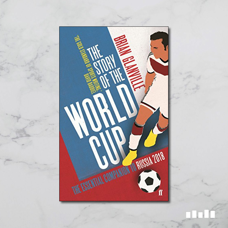 The Story of the World Cup - Five Books Expert Reviews