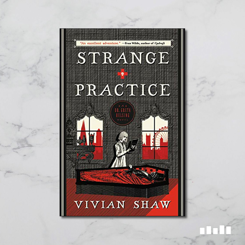 Strange Practice - Five Books Expert Reviews