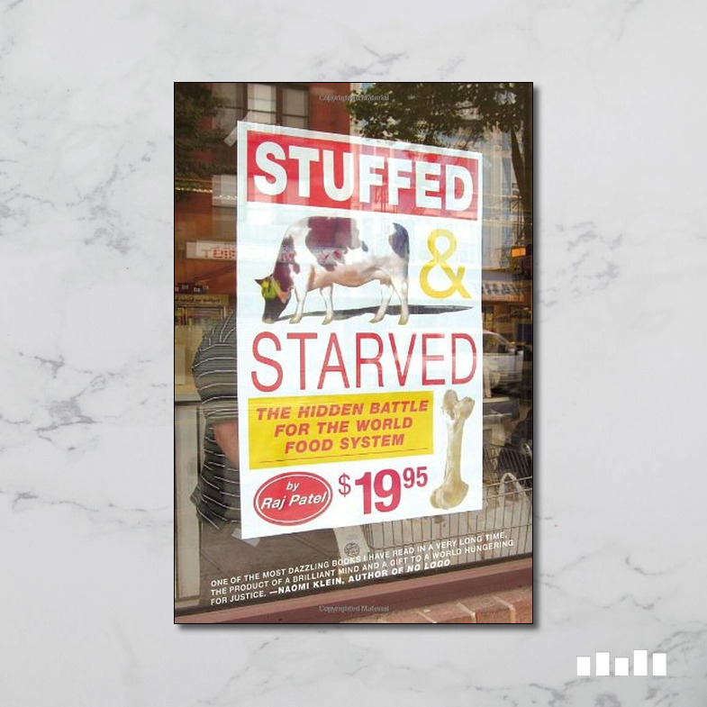 Stuffed and Starved - Five Books Expert Reviews