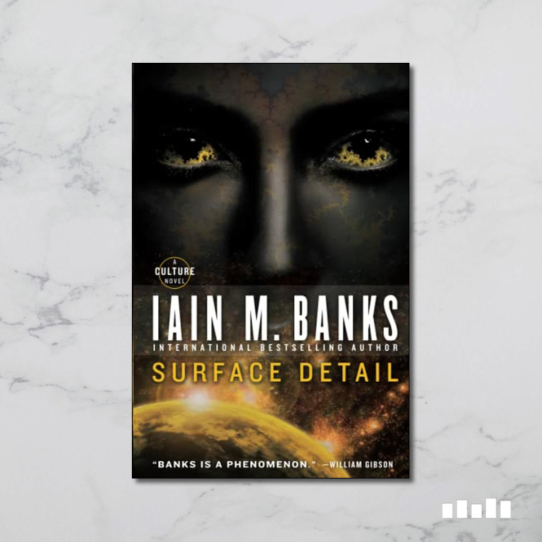 Surface Detail - Five Books Expert Reviews