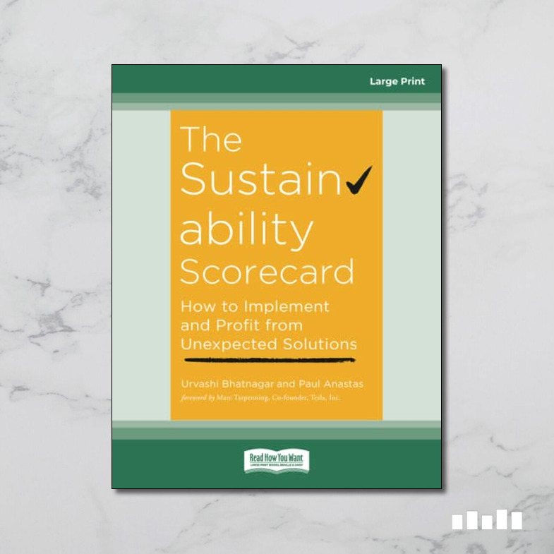 The Sustainability Scorecard: How to Implement and Profit from ...