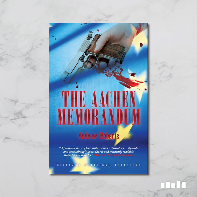 The Aachen Memorandum - Five Books Expert Reviews
