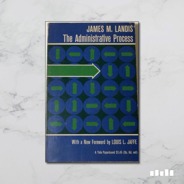 The Administrative Process - Five Books Expert Reviews