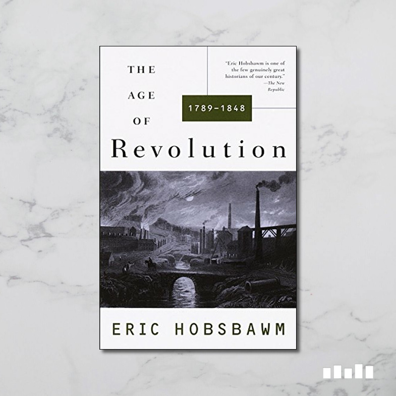 The Age of Revolution: 1789-1848 - Five Books Expert Reviews