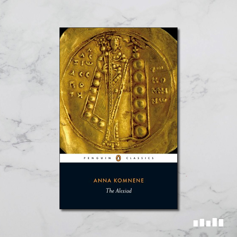 The Alexiad - Five Books Expert Reviews