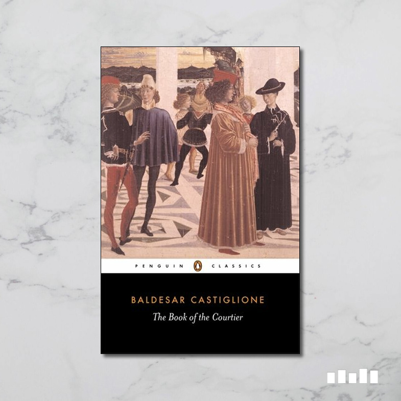 The Book of the Courtier - Five Books Expert Reviews