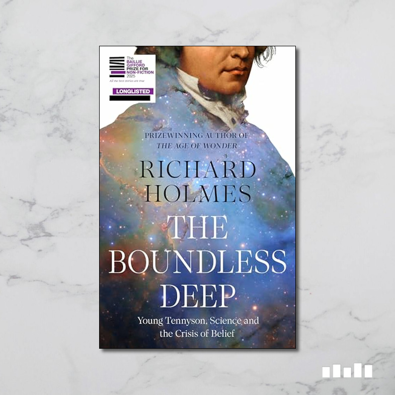 The Boundless Deep by Richard Holmes - Five Books Expert Reviews