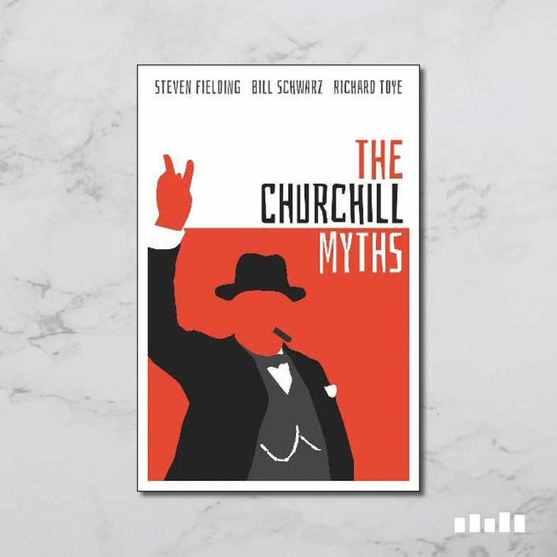 The Churchill Myths - Five Books Expert Reviews