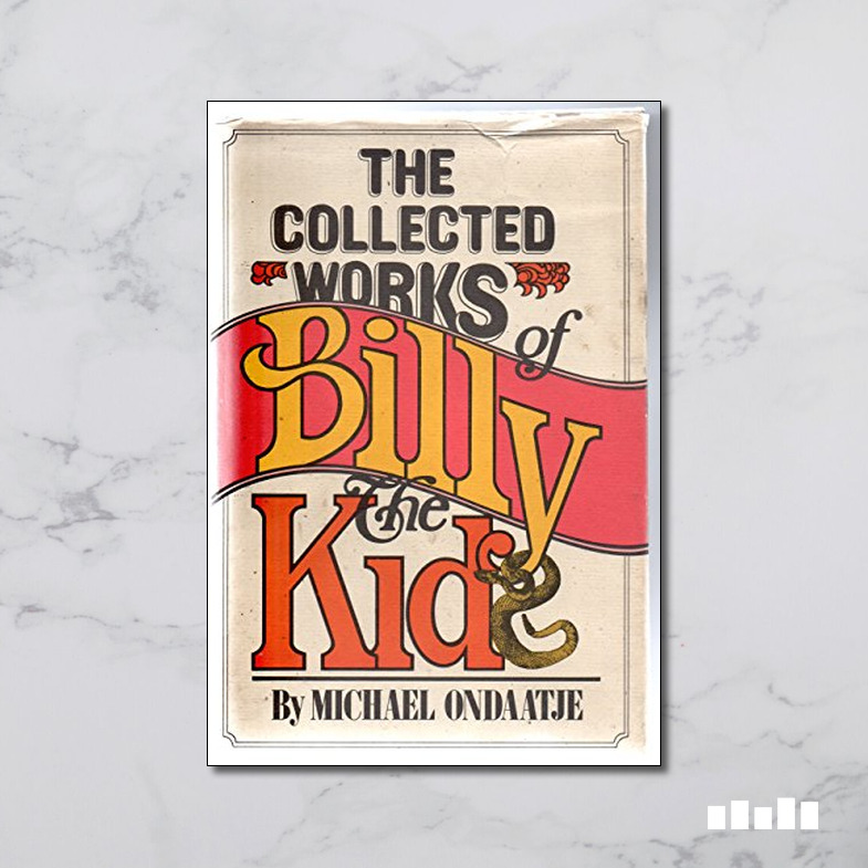 The Collected Works of Billy the Kid - Five Books Expert Reviews