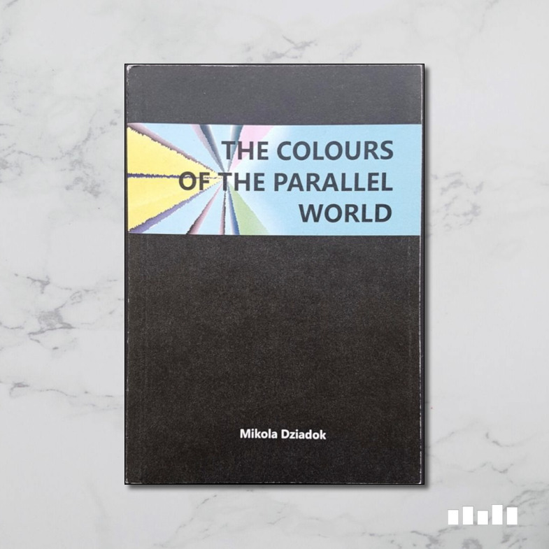 The Colours of the Parallel World - Five Books Expert Reviews