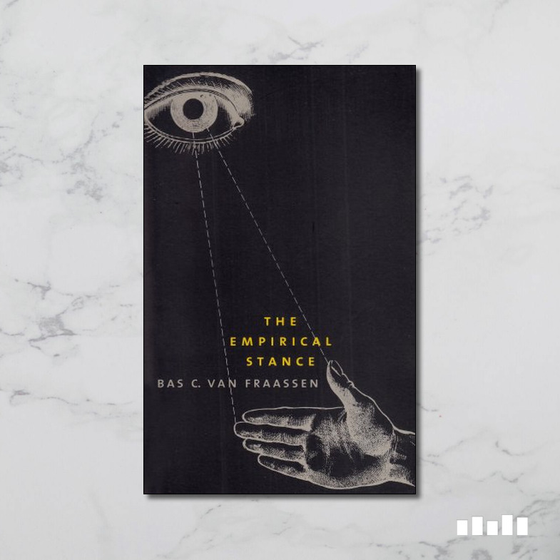 The Empirical Stance - Five Books Expert Reviews