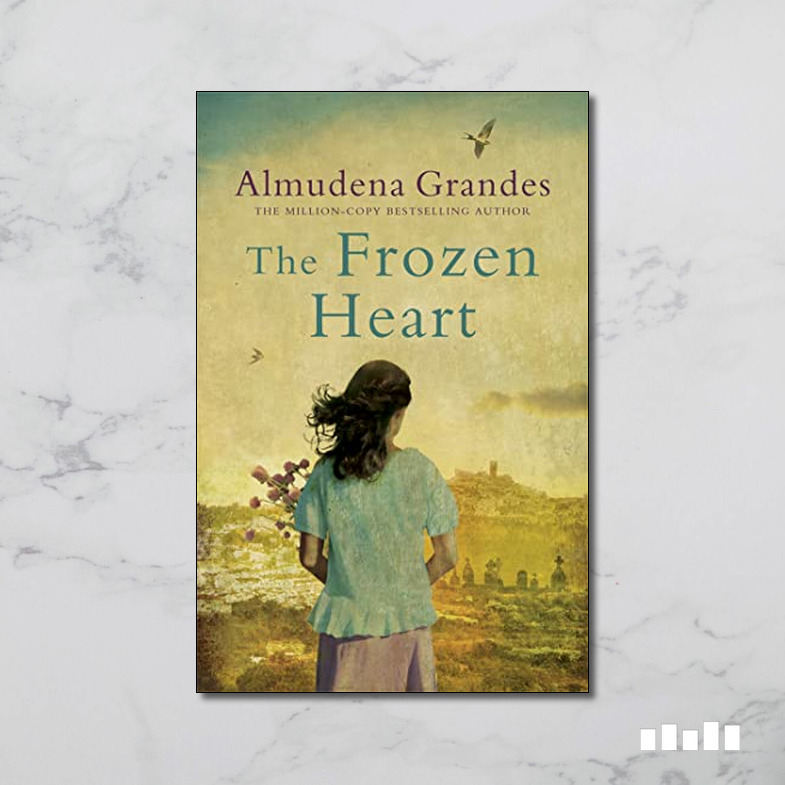 The Frozen Heart (El corazón helado) - Five Books Expert Reviews