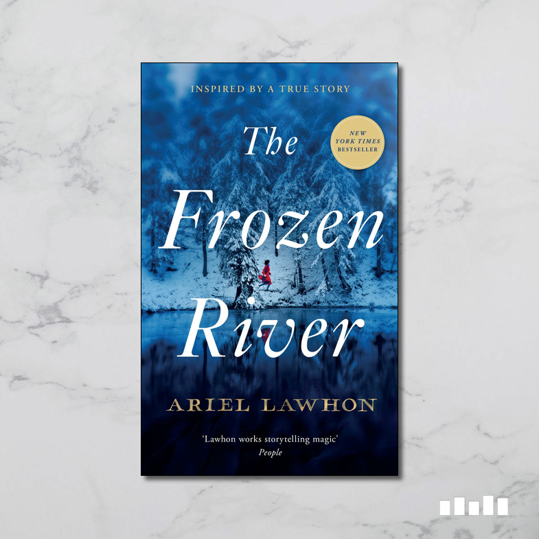 The Frozen River by Ariel Lawhon - Five Books Expert Reviews