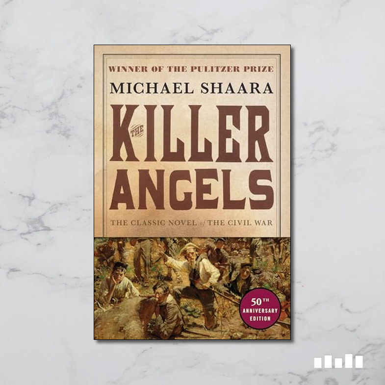 The Killer Angels - Five Books Expert Reviews