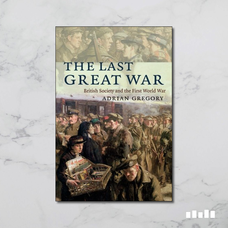 The Last Great War - Five Books Expert Reviews