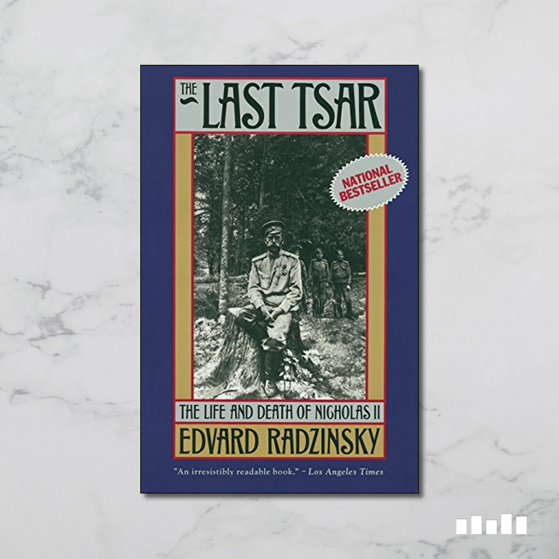 The Last Tsar: The Life and Death of Nicholas II - Five Books Expert ...