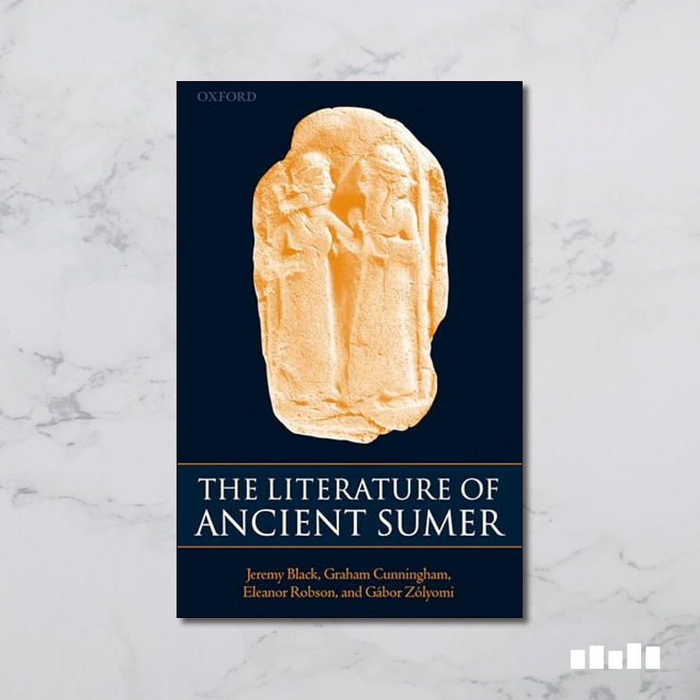 The Literature of Ancient Sumer - Five Books Expert Reviews