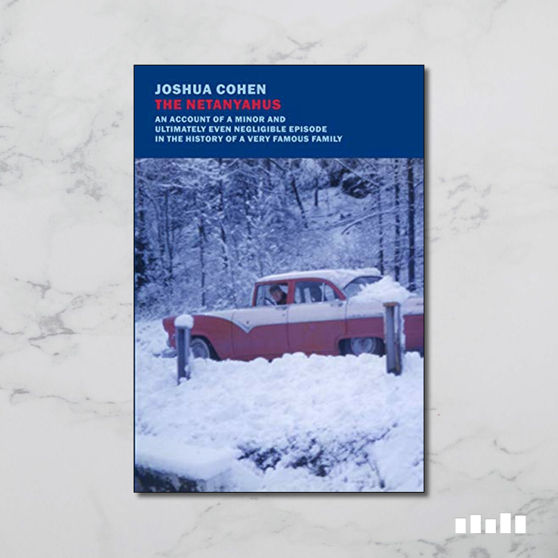 The Netanyahus - Five Books Expert Reviews