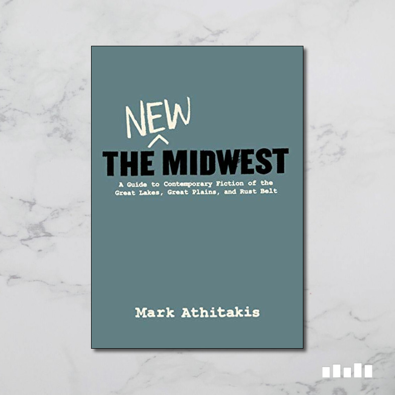 The New Midwest - Five Books Expert Reviews