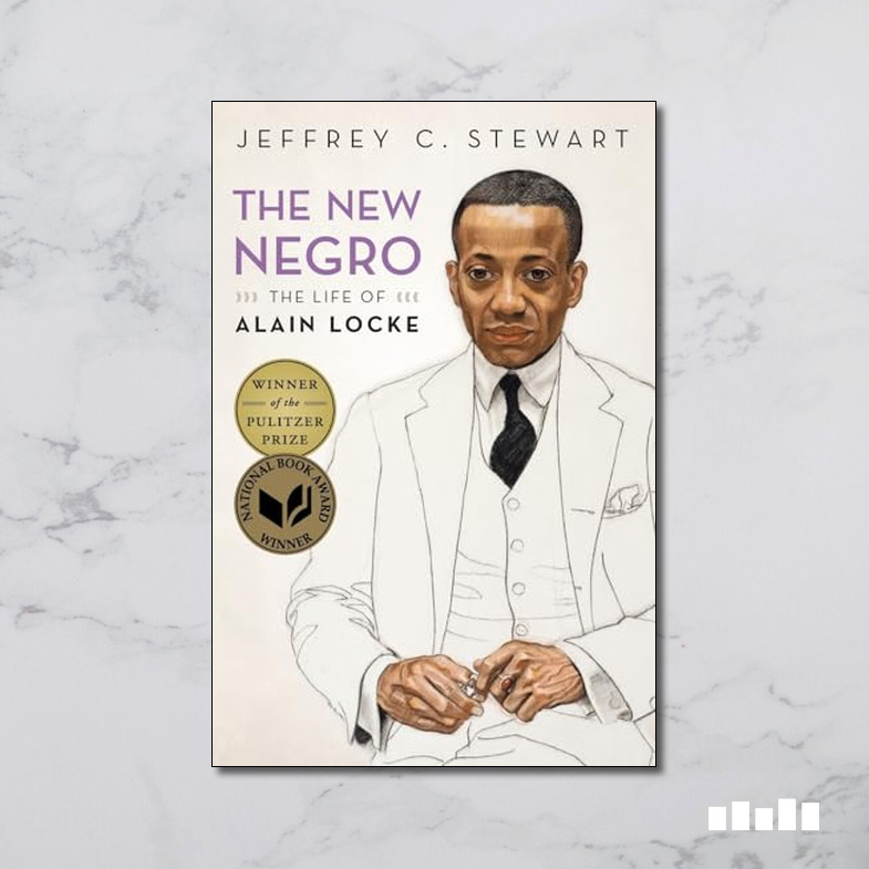 The New Negro: The Life of Alain Locke - Five Books Expert Reviews
