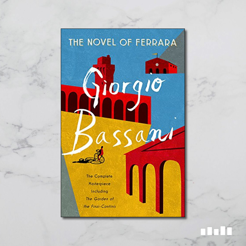 The Novel of Ferrara - Five Books Expert Reviews