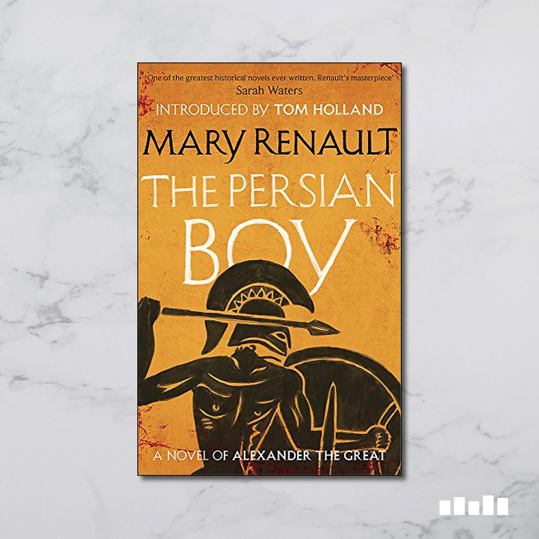 The Persian Boy - Five Books Expert Reviews