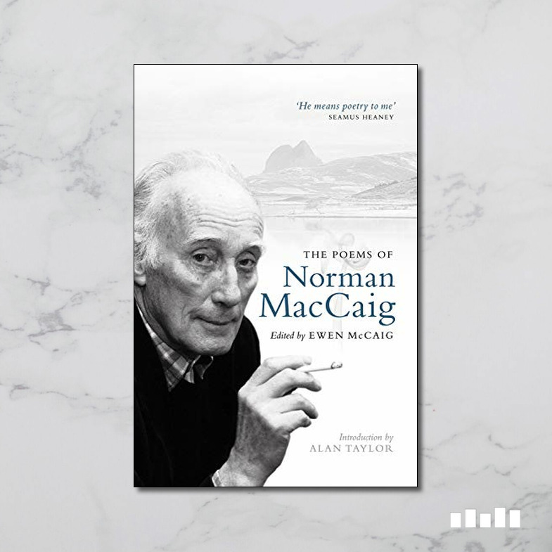 The Poems of Norman MacCaig - Five Books Expert Reviews