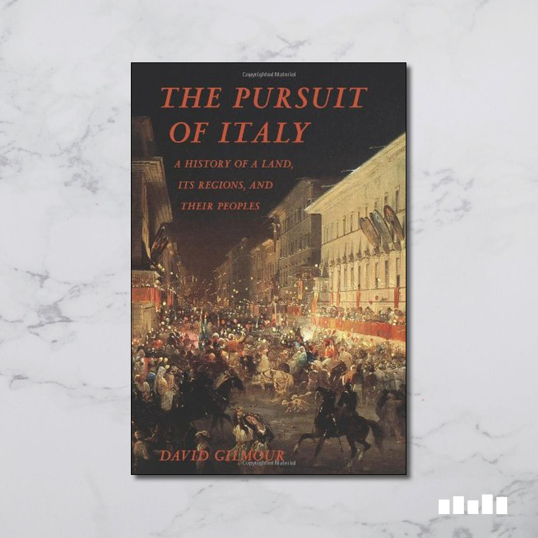 The Pursuit of Italy: A History of a Land, its Regions and their ...