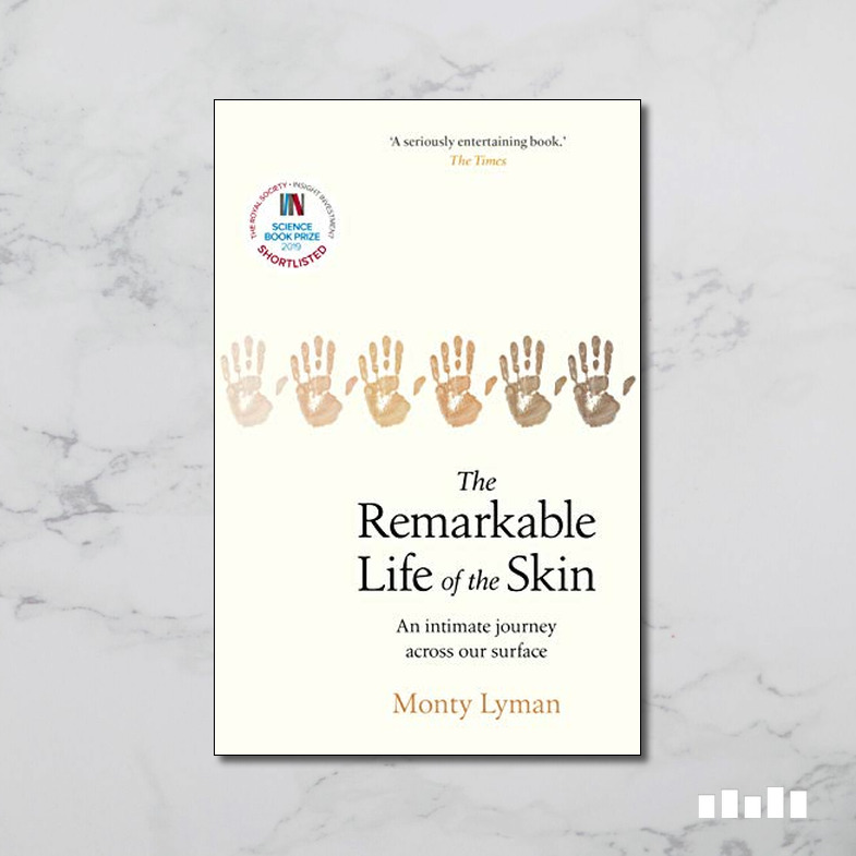 The Remarkable Life of the Skin - Five Books Expert Reviews