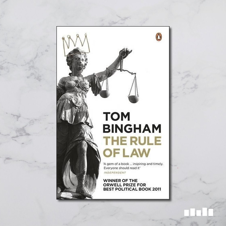 The Rule of Law - Five Books Expert Reviews