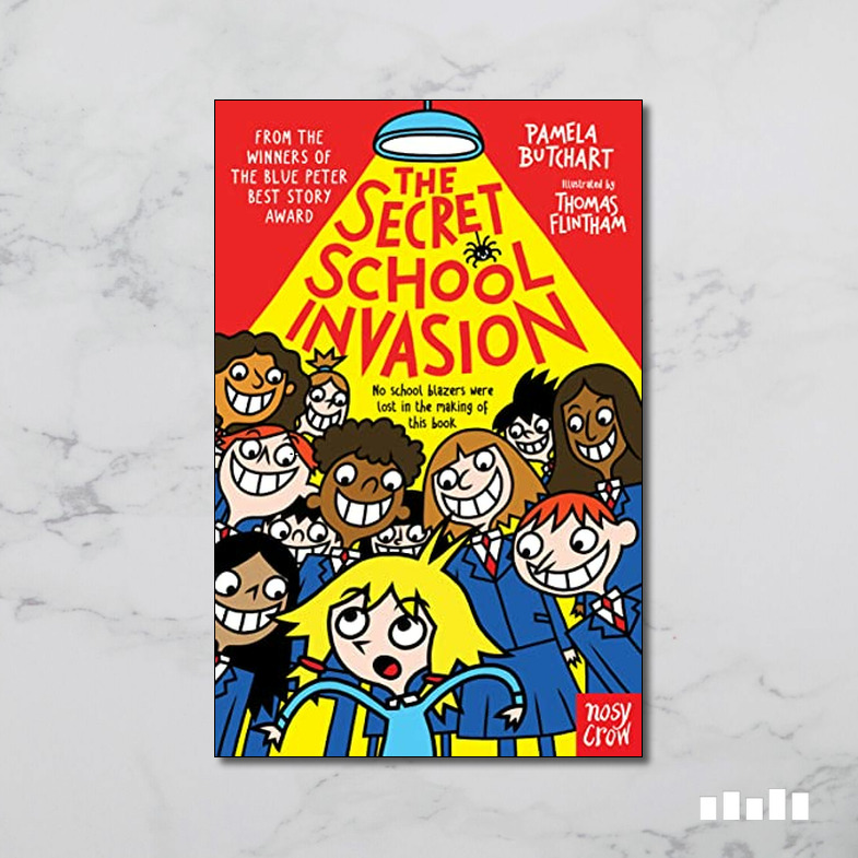 The Secret School Invasion - Five Books Expert Reviews