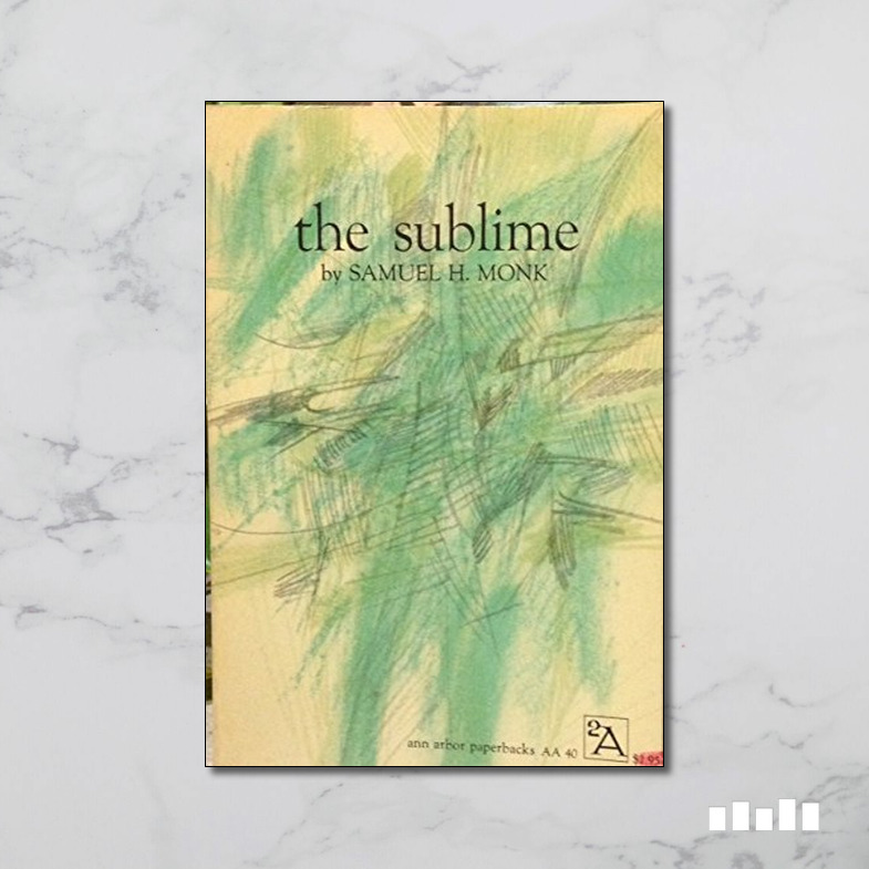The Sublime: A Study of Critical Theories in XVIII-Century England ...