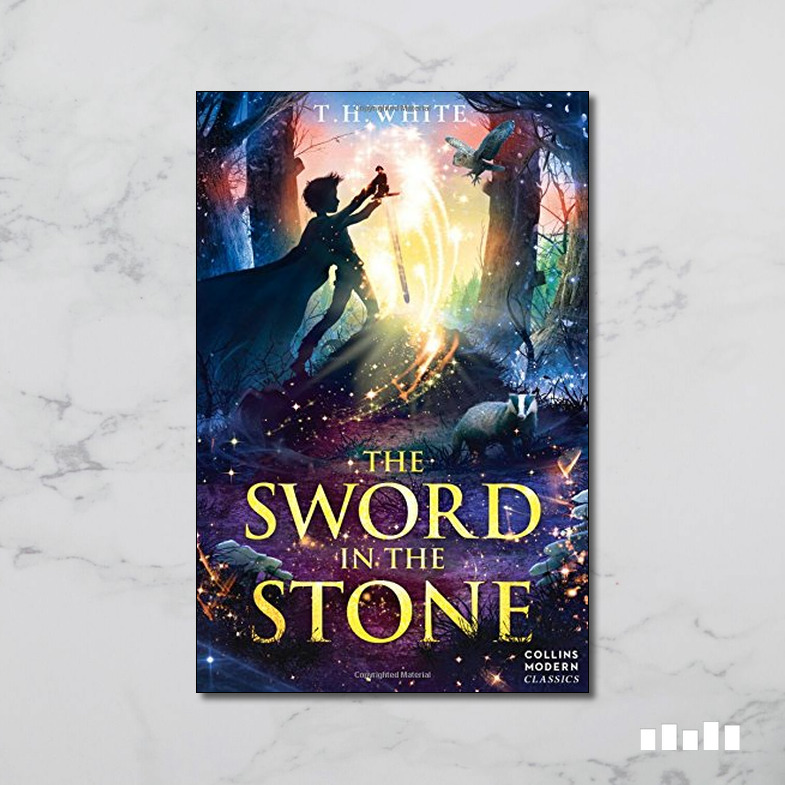 The Sword in the Stone - Five Books Expert Reviews