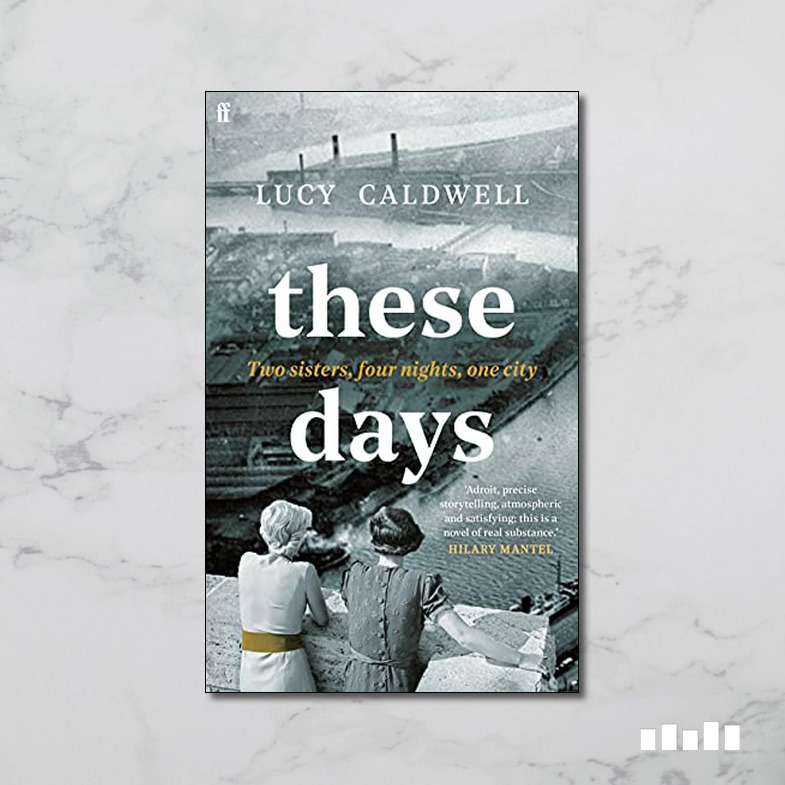 These Days - Five Books Expert Reviews