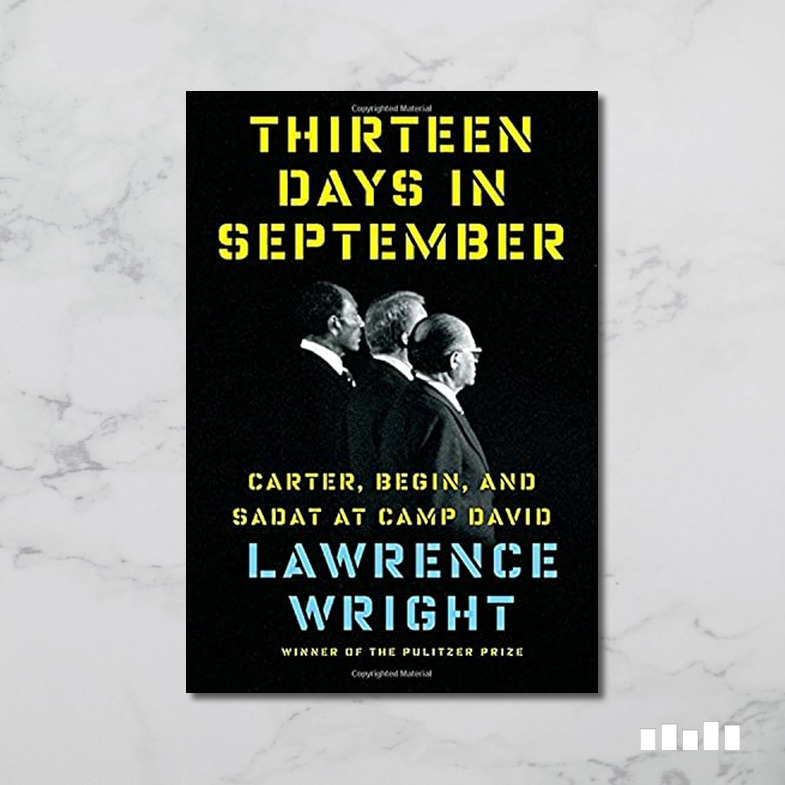 Thirteen Days in September: The Dramatic Story of the Struggle for ...