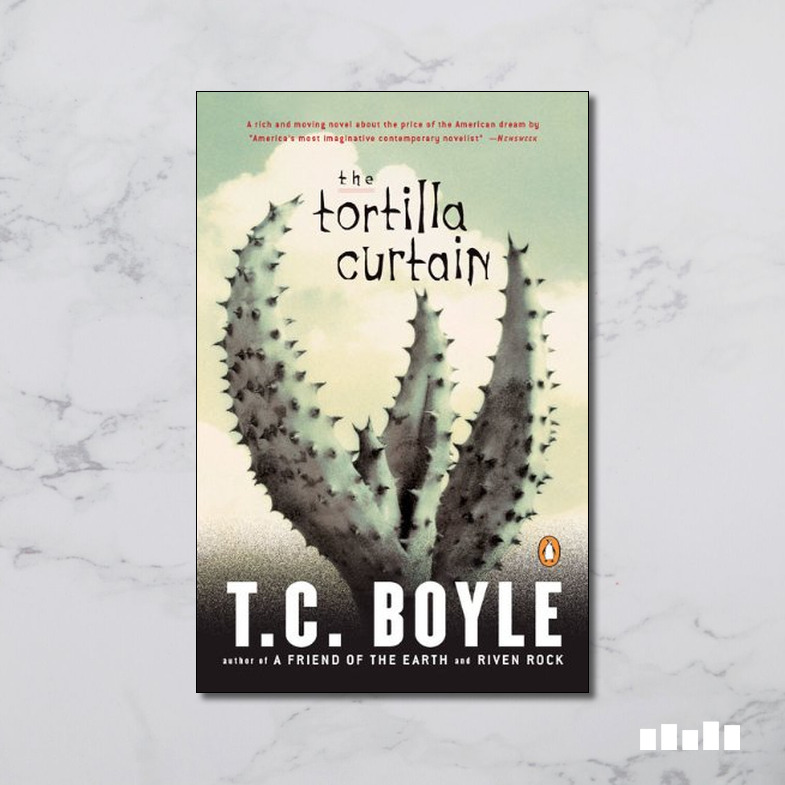 Tortilla Curtain - Five Books Expert Reviews