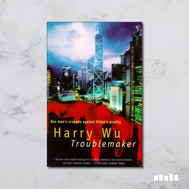 Troublemaker - Five Books Expert Reviews