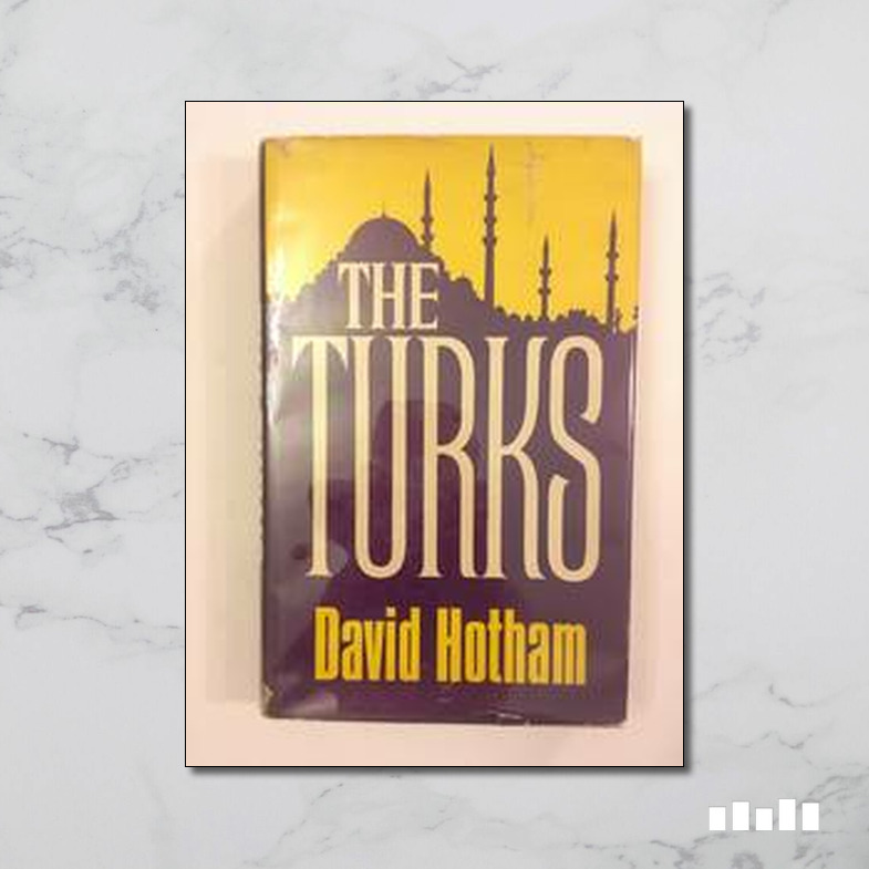 The Turks - Five Books Expert Reviews