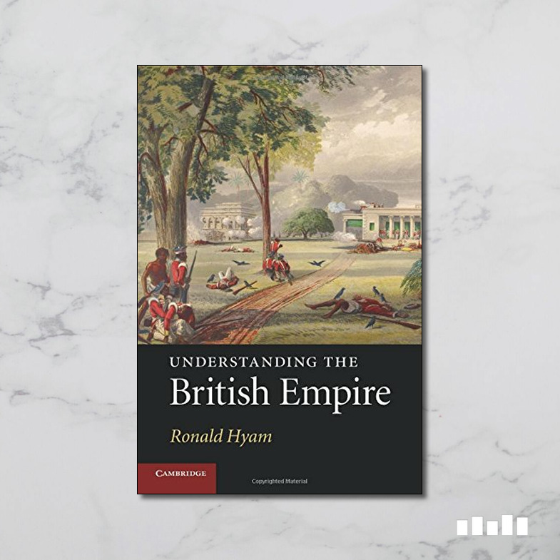 Understanding the British Empire - Five Books Expert Reviews