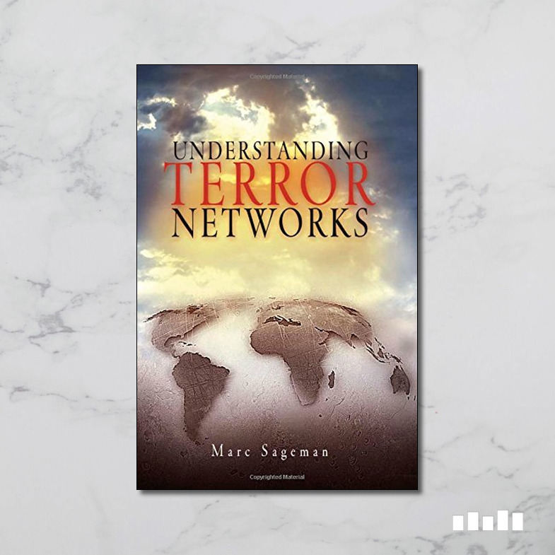 Understanding Terror Networks - Five Books Expert Reviews