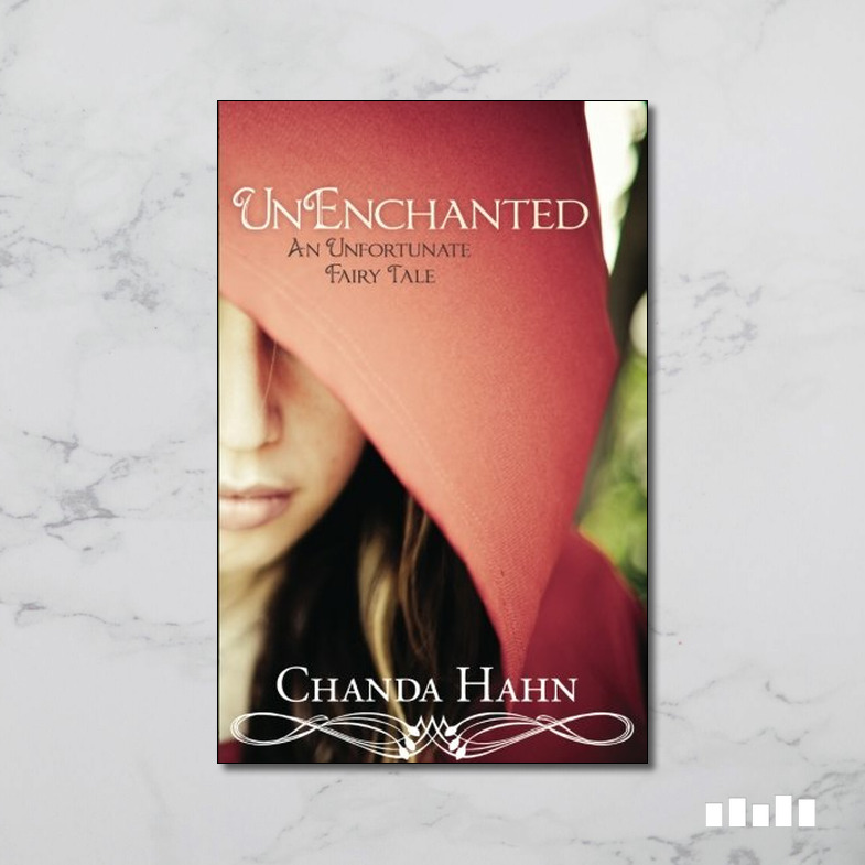 UnEnchanted (An Unfortunate Fairy Tale: Bk 1) - Five Books Expert Reviews