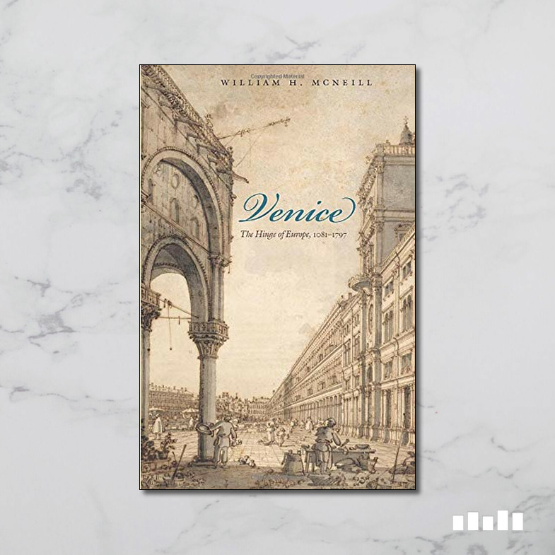 Venice: the Hinge of Europe - Five Books Expert Reviews