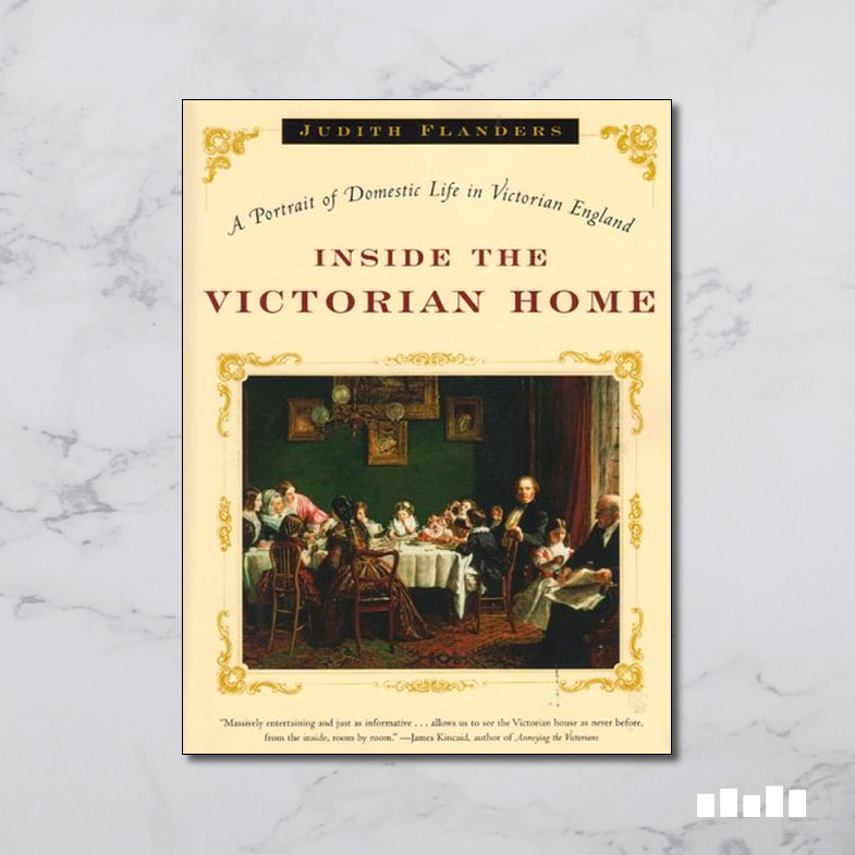 The Victorian House - Five Books Expert Reviews