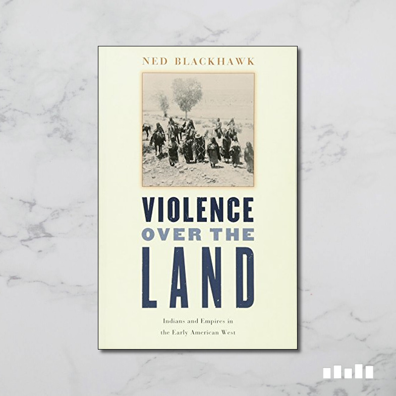 Violence Over The Land Five Books Expert Reviews